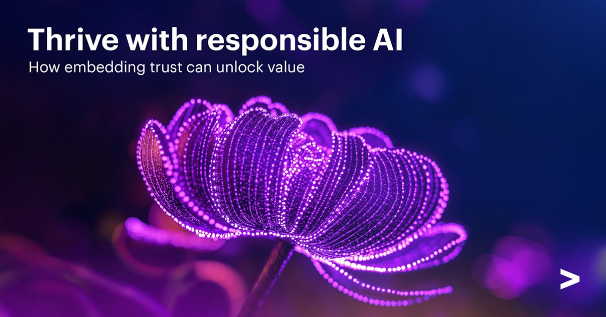 Thrive with responsible AI: Embedding trust can unlock value | Accenture