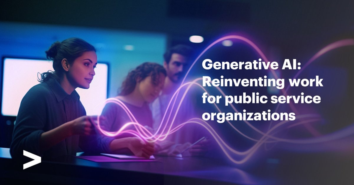 Generative AI Reinventing Work for Public Service | Accenture