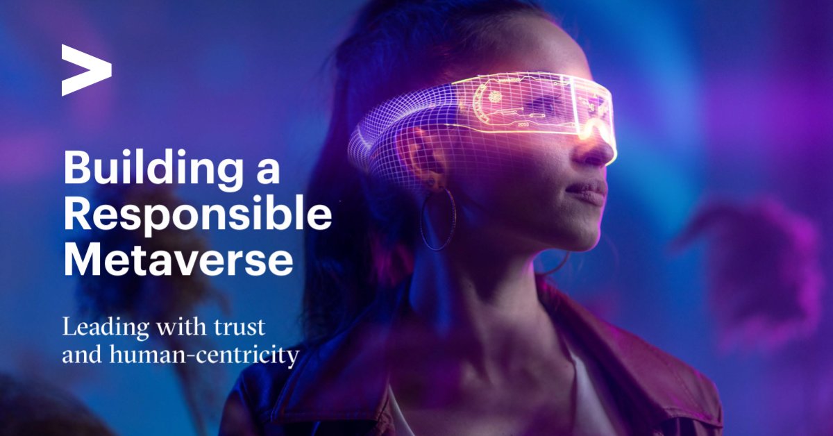 Building a Responsible and Ethical Metaverse | Accenture