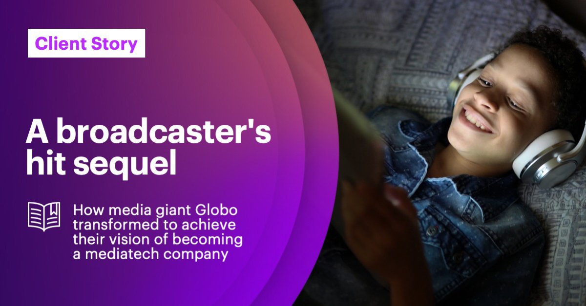 Mediatech Transformation | Globo Case Study | Accenture