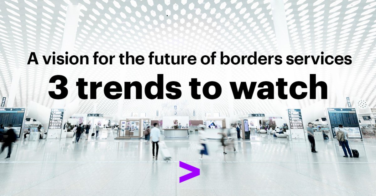 Future Borders 2030 From Vision to Reality | Accenture