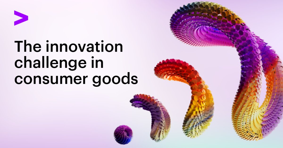 The Innovation Challenge in Consumer Goods | Accenture