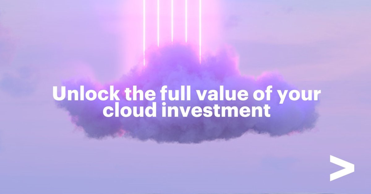 Unlock the Value of Enterprise Cloud Investment | Accenture