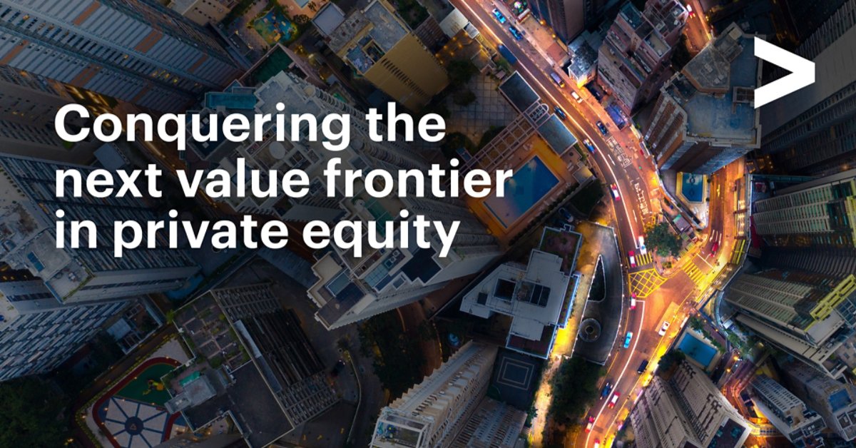 Conquering the Next Value Frontier in Private Equity | Accenture