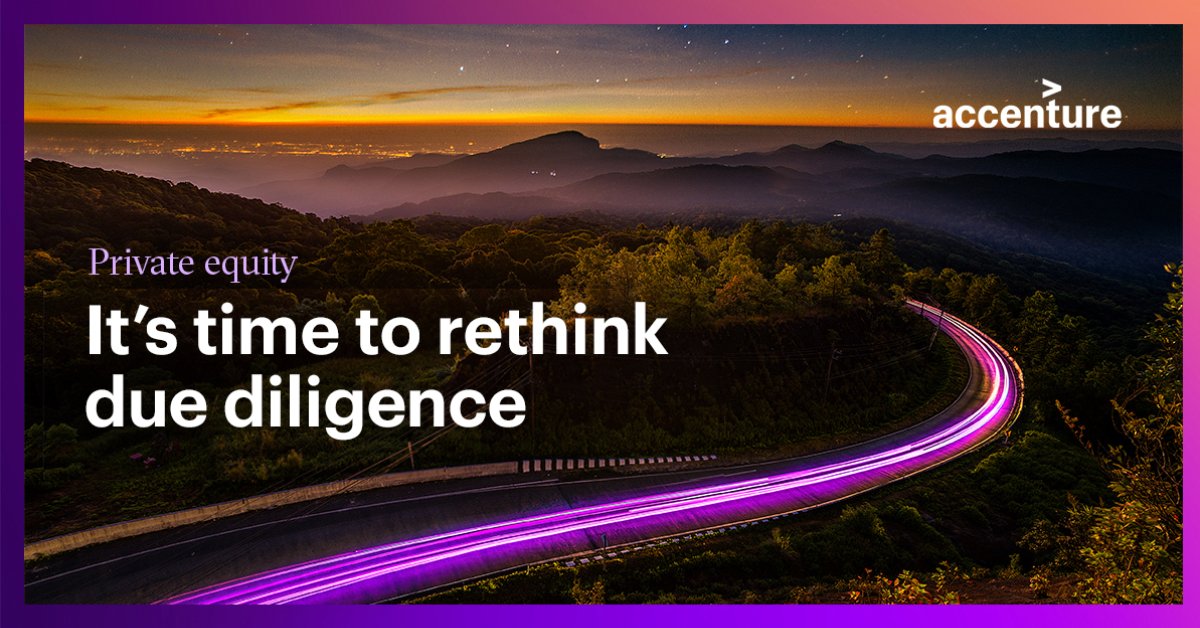 It’s Time to Rethink Private Equity Due Diligence | Accenture