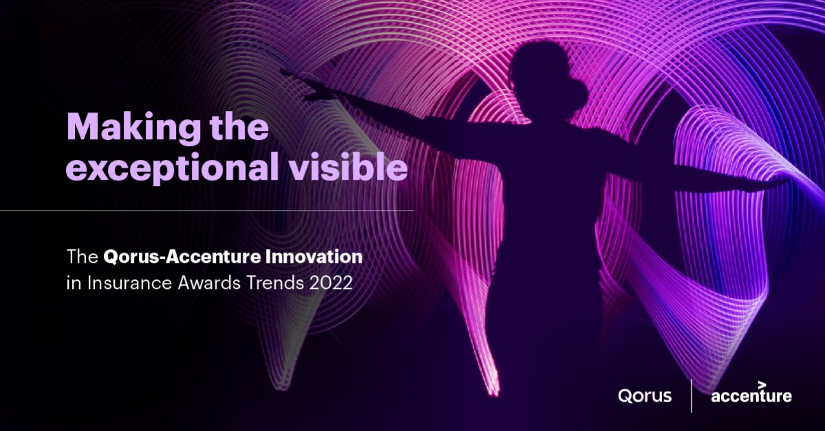 Qorus-Accenture Insurance Awards Trends 2022 Qorus-Accenture Insurance Awards Trends 2022