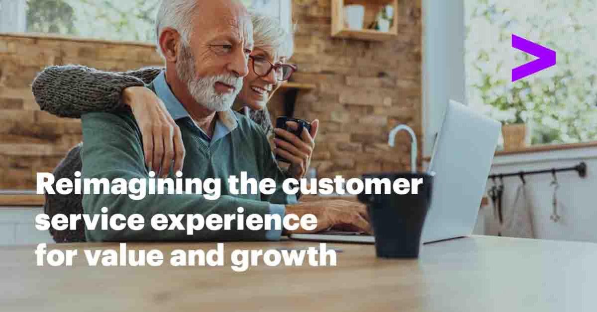 Customer Service Experience Reimagined | Accenture