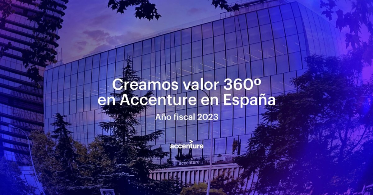Creamos valor 360º en Accenture en España