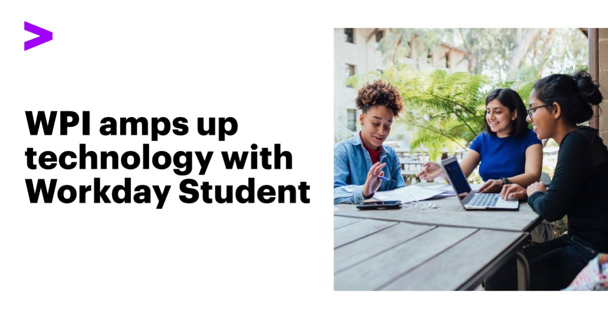 WPI Amps Up Its Technology with Workday Student | Accenture