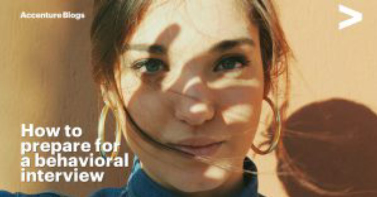 How to Prepare for a Behavioral Interview | Accenture