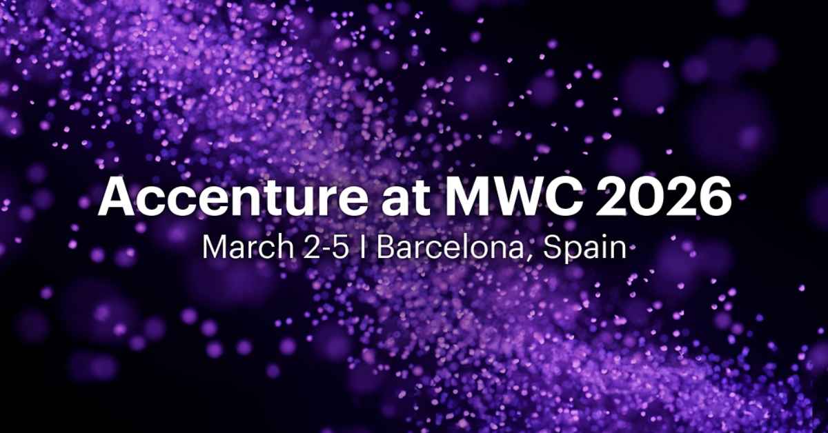 Mobile World Congress (MWC) 2026 Barcelona | Accenture
