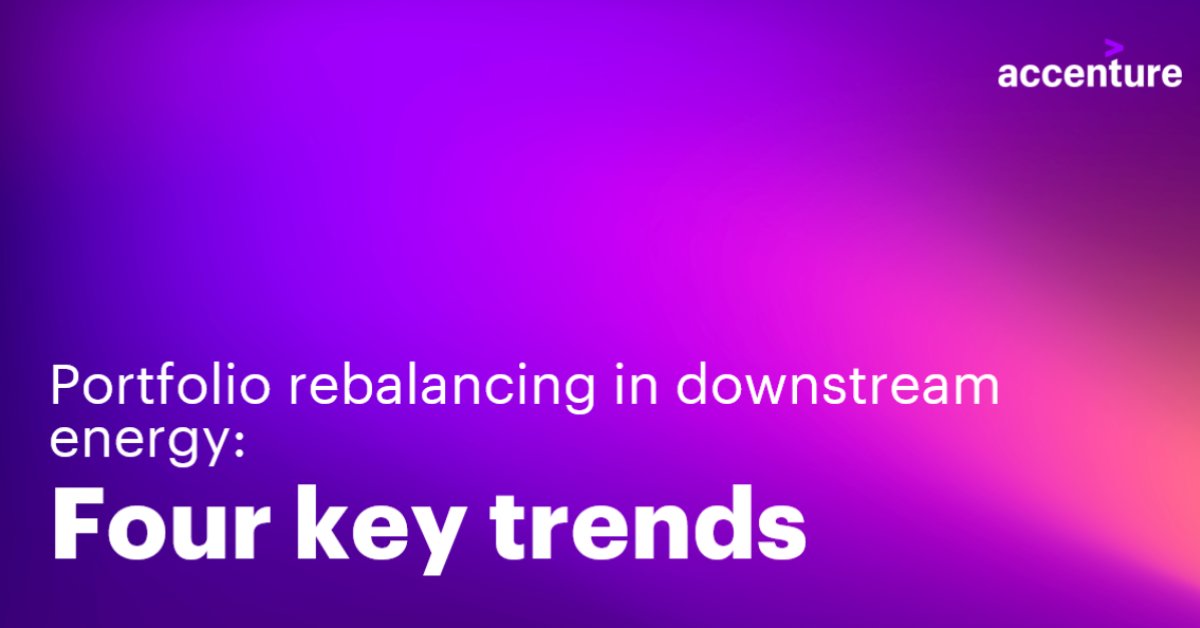 Four Trends Shaping Downstream Energy M&A | Accenture