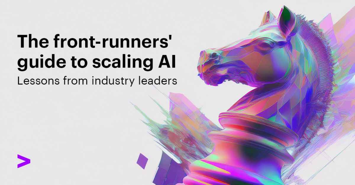 The Front-runners' Guide to Scaling AI | Accenture