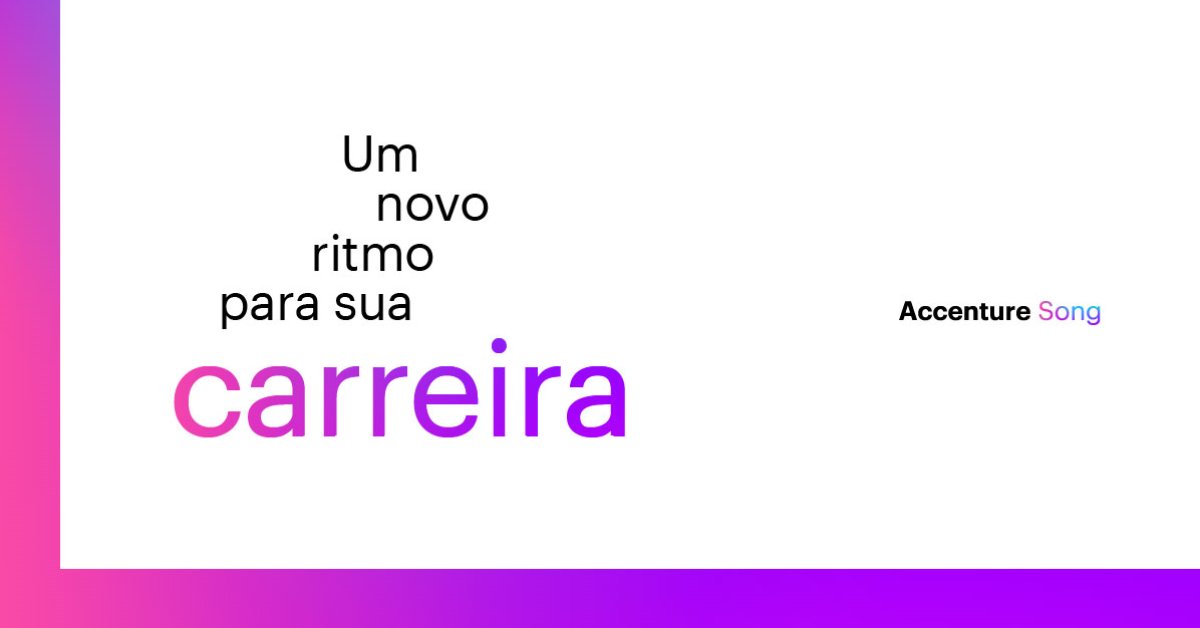 Descubra como fazemos a mudança em Accenture Song