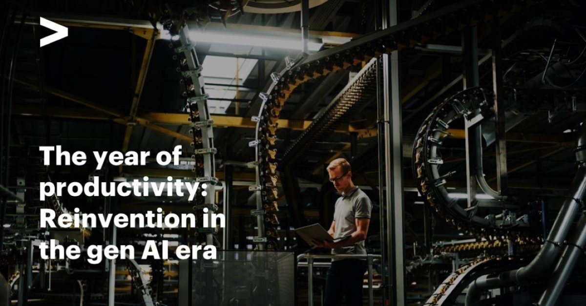 Year of Productivity | Reinvention in Gen AI Era | Accenture
